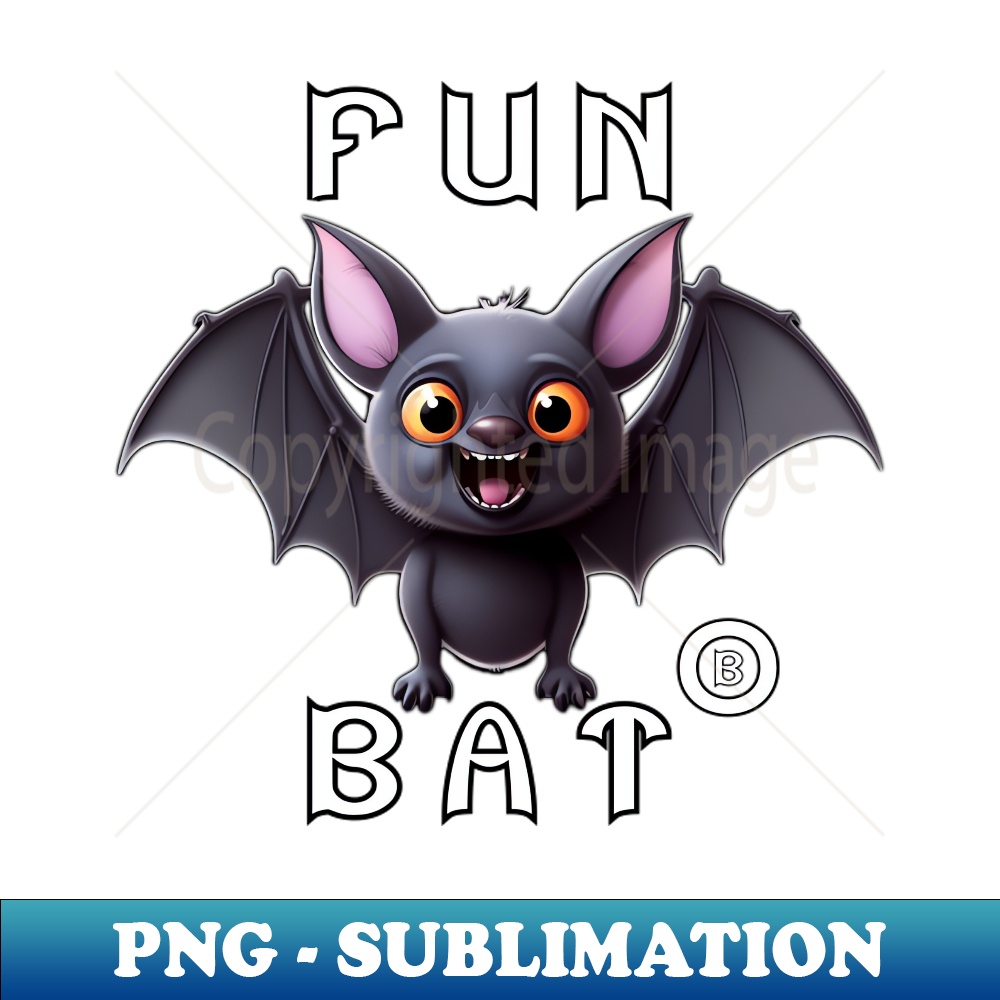 Fun Bat Grin n Bat Bat-tastic Fun Bat Lovers - Instant PNG | Inspire Uplift