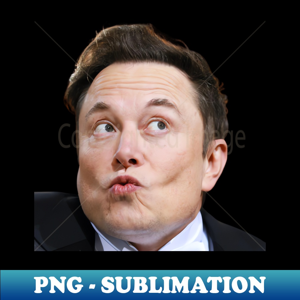 Elon Musk Whoopsie Face - PNG Transparent Sublimation File - | Inspire ...