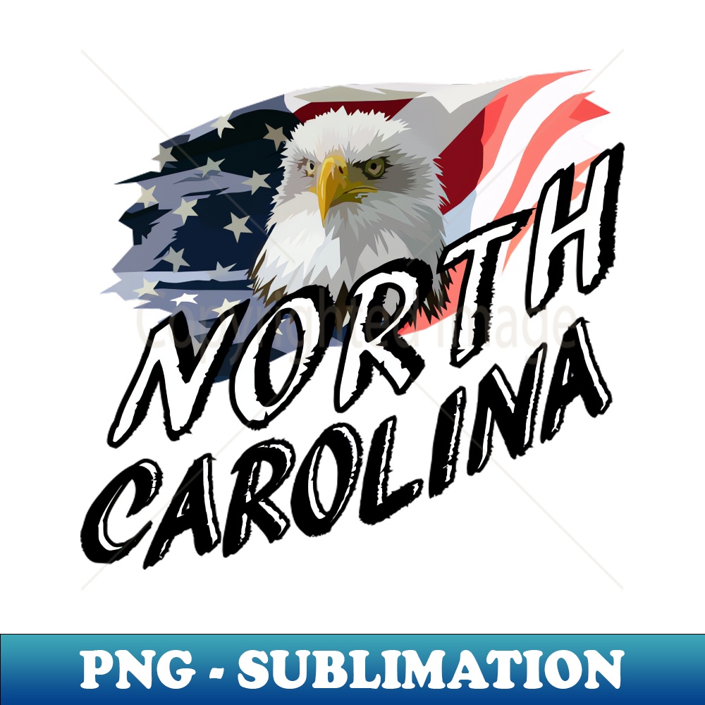 North Carolina USA Flag and Bald Eagle Bird Raptor - Instant | Inspire ...