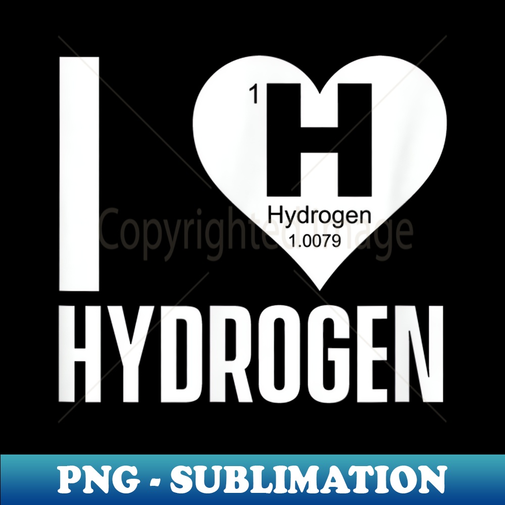 I love hydrogen Clean Energy Fuel Cell Symbol H Hybrid Car - | Inspire ...