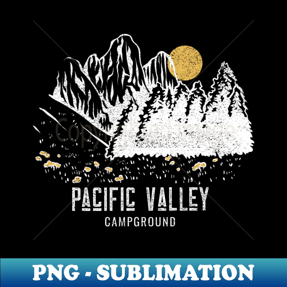 Pacific Valley Campground Shirt - Trendy Sublimation Digital | Inspire ...