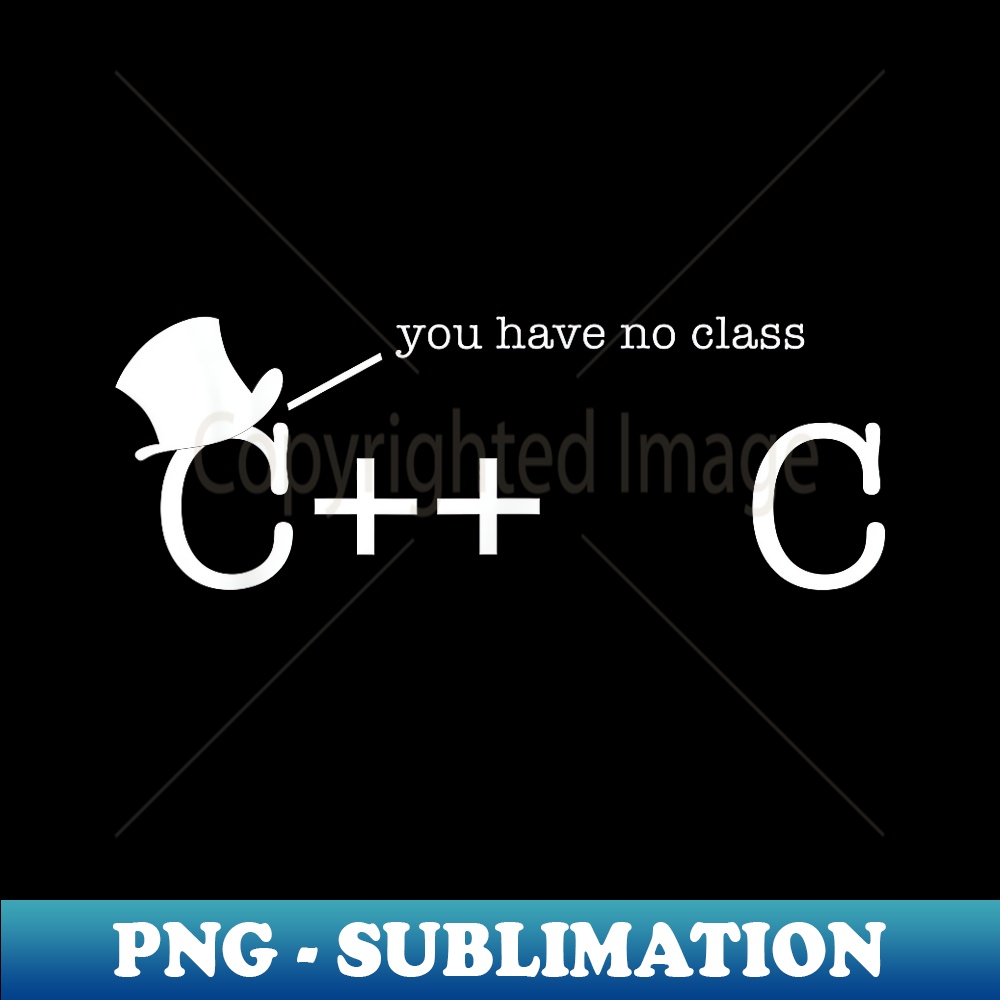 Computer Programmer Funny C++ Class Joke - Exclusive Sublima | Inspire Uplift