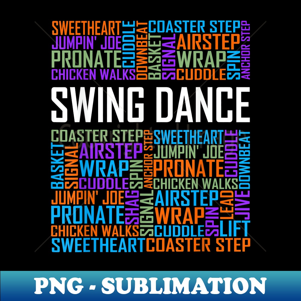 Swing Dance Lover Swing Dancer Words s - Trendy Sublimation | Inspire ...