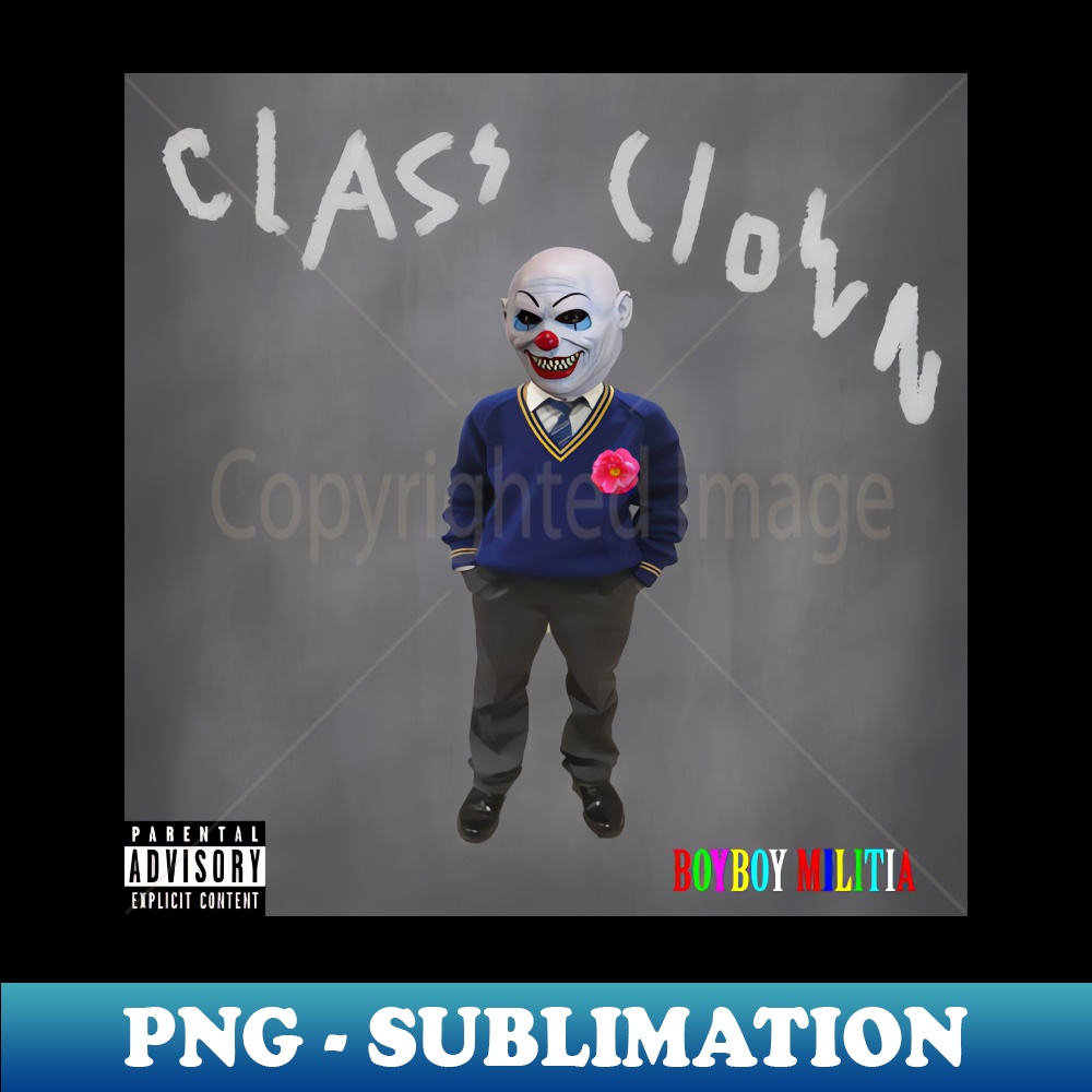 Boyboy Militia - Class clown album art - High-Resolution PNG | Inspire ...