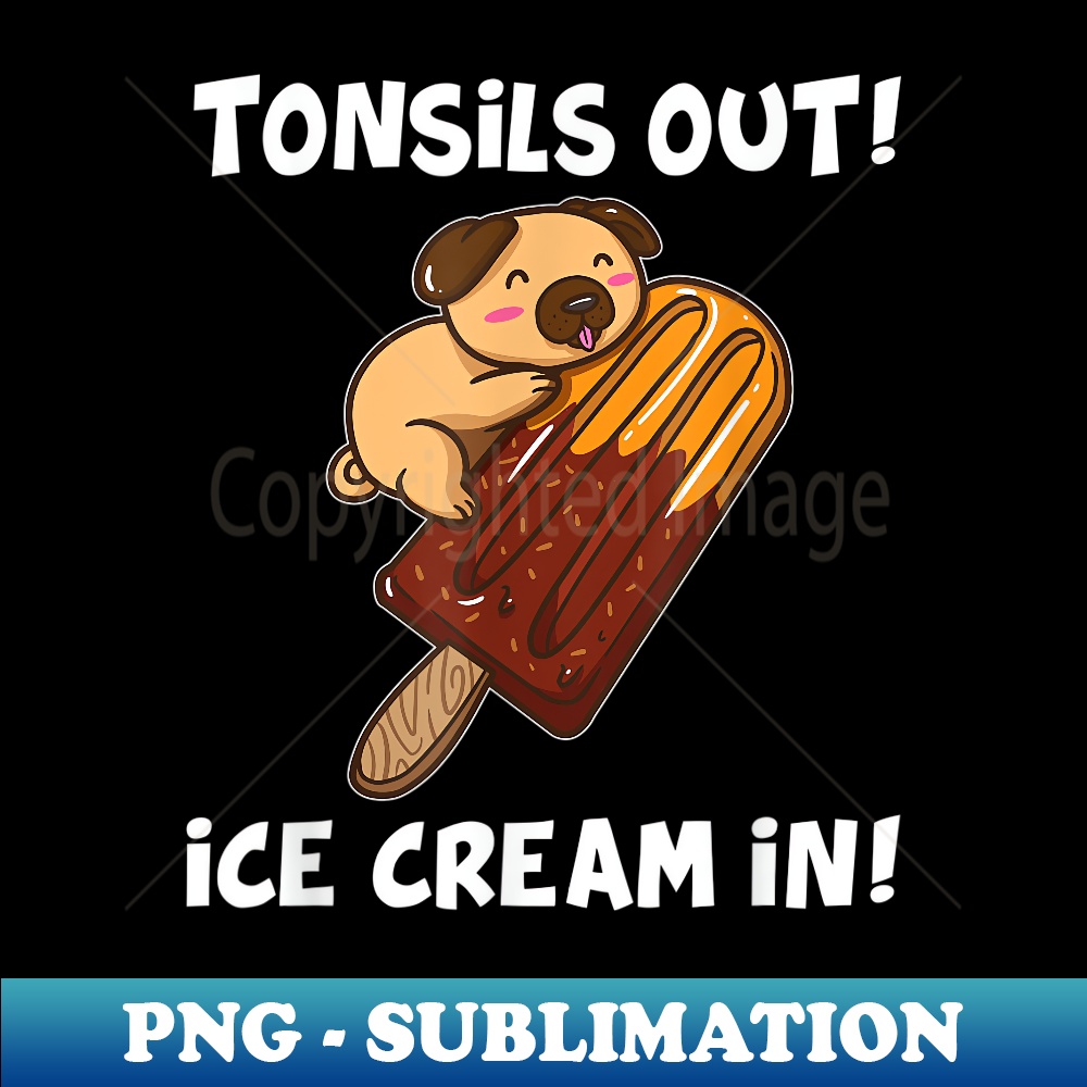 Funny Tonsil Removal Surgery Recovery Tonsillectomy Pug - Ar | Inspire ...