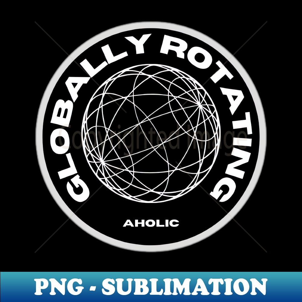 Globally rotating Earth - Exclusive PNG Sublimation Download | Inspire ...