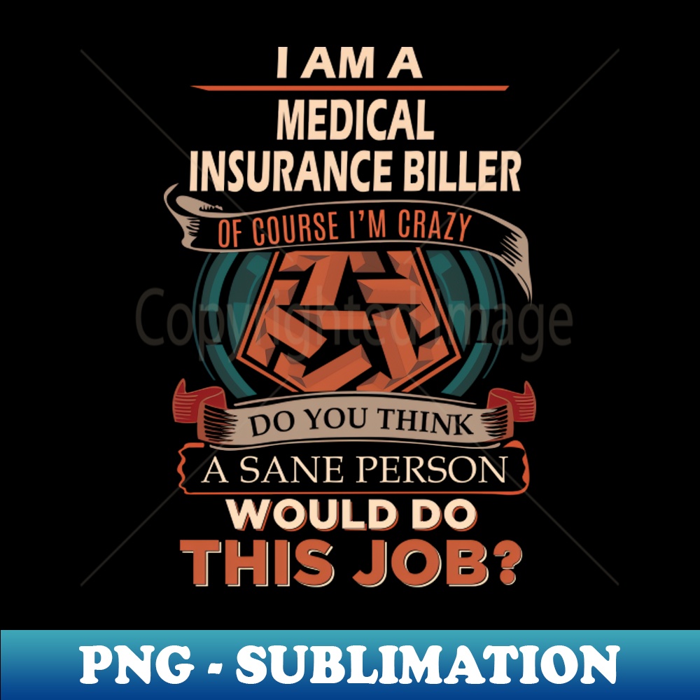 Medical Insurance Biller - Sane Person - Professional Sublim | Inspire ...