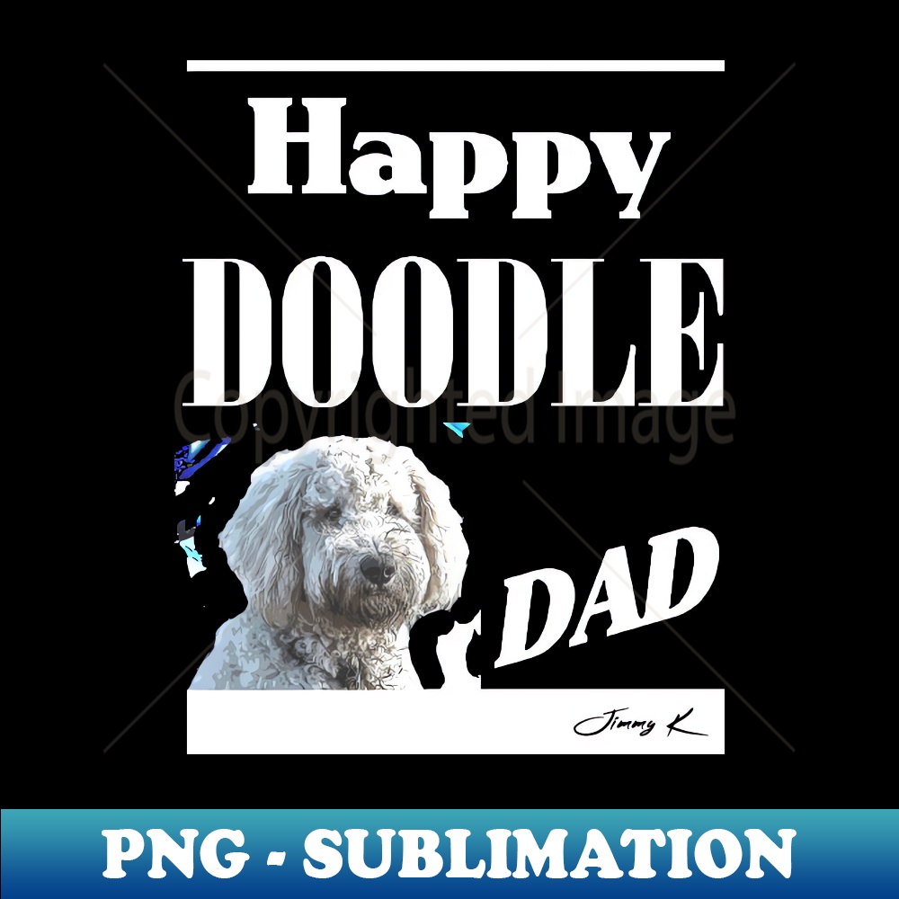 Happy Doodle Dad - PNG Transparent Digital Download File for | Inspire ...