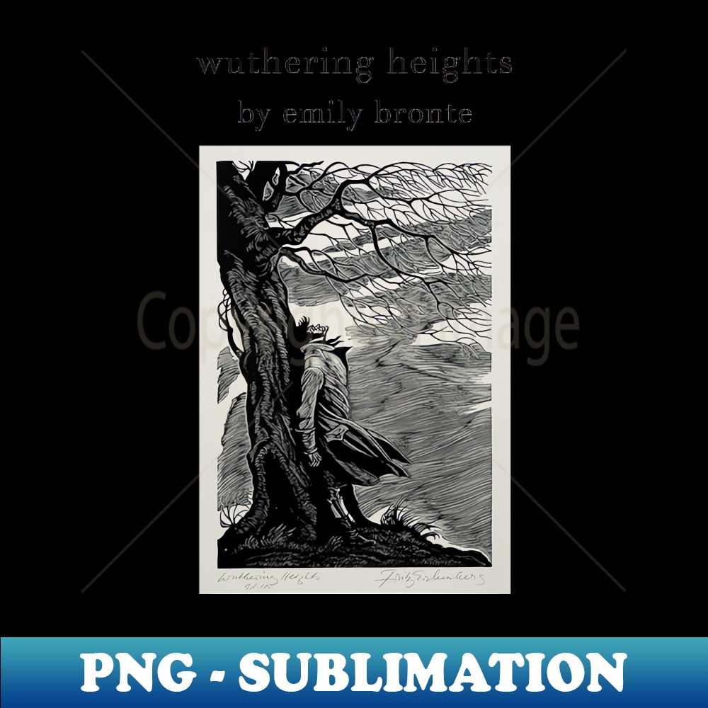 Wuthering Heights Cover Art - Sublimation-Ready PNG File - E | Inspire ...