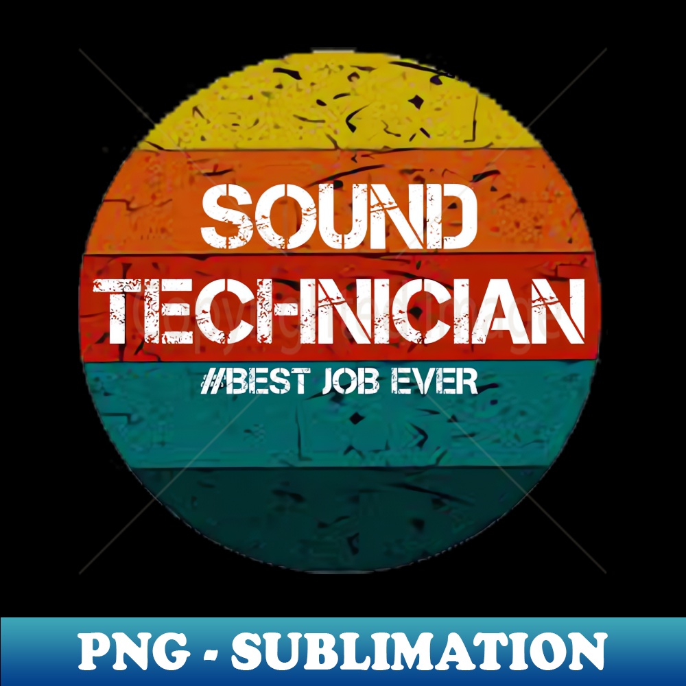 Sound Technician Job Retro - Instant PNG Sublimation Downloa | Inspire ...