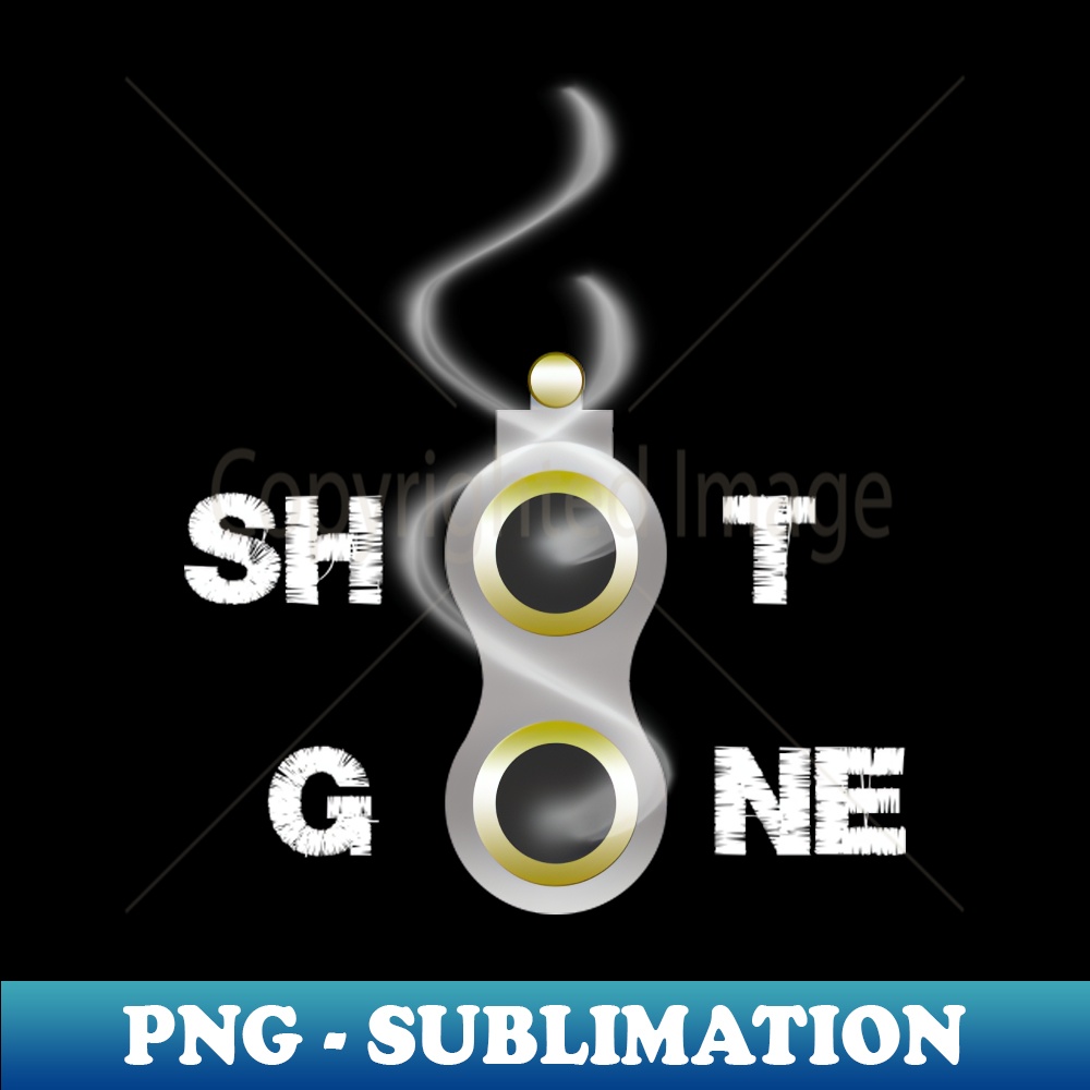 SHOT GONE - Professional Sublimation Digital Download - Revo | Inspire ...