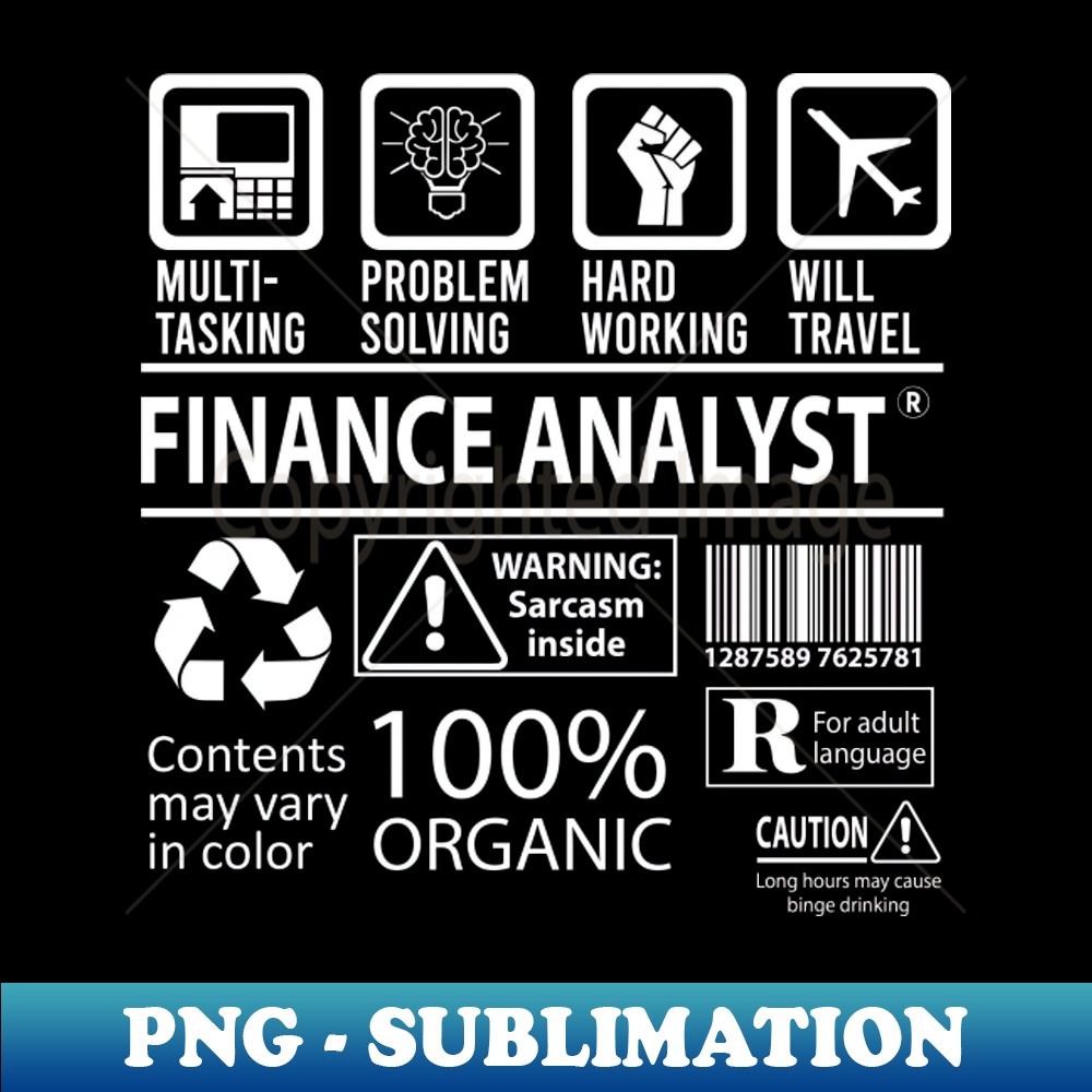 Finance Analyst - Multitasking - Signature Sublimation PNG F | Inspire ...