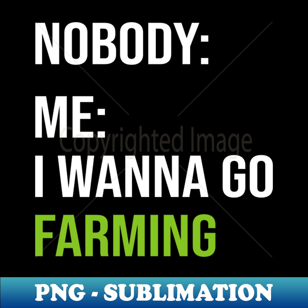 Funny Farming Meme Farmer Farm - Professional Sublimation Di - Inspire ...