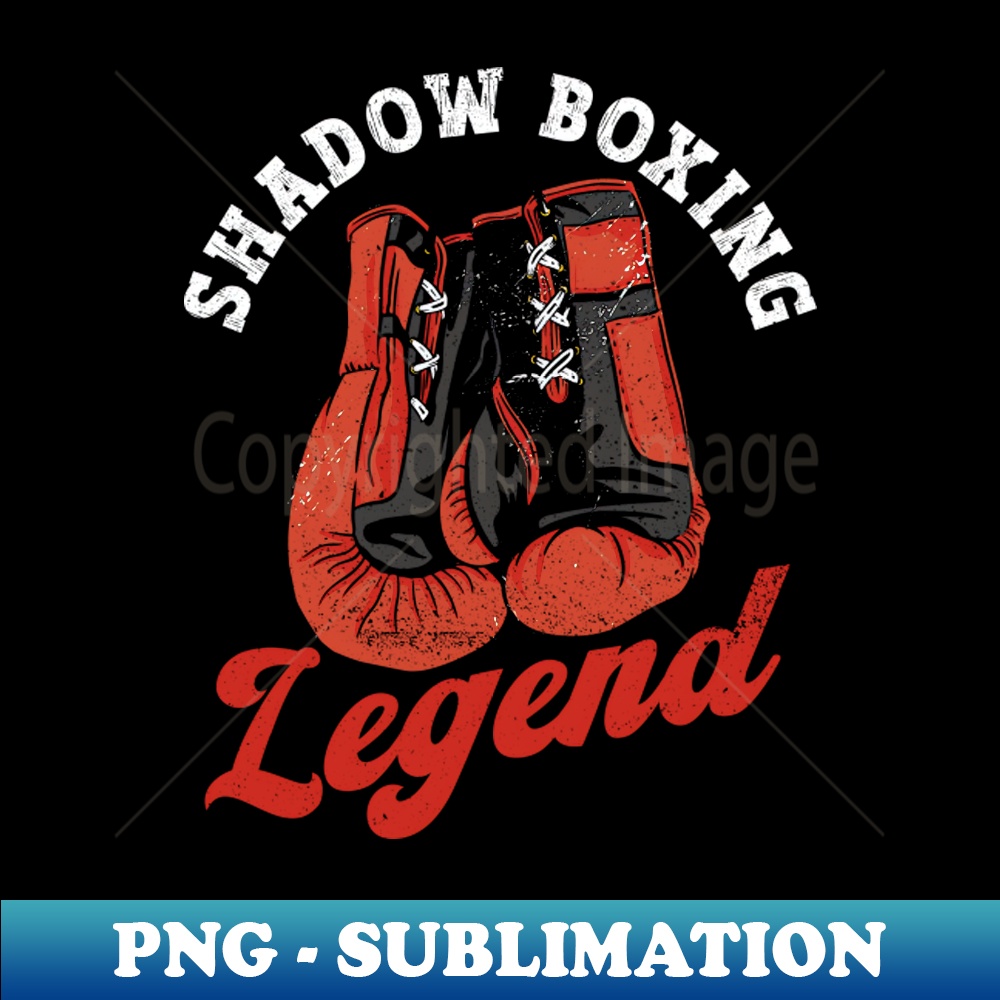 Shadow Boxing Legend - Shadow Boxing Boxer Boxing - PNG Subl | Inspire ...