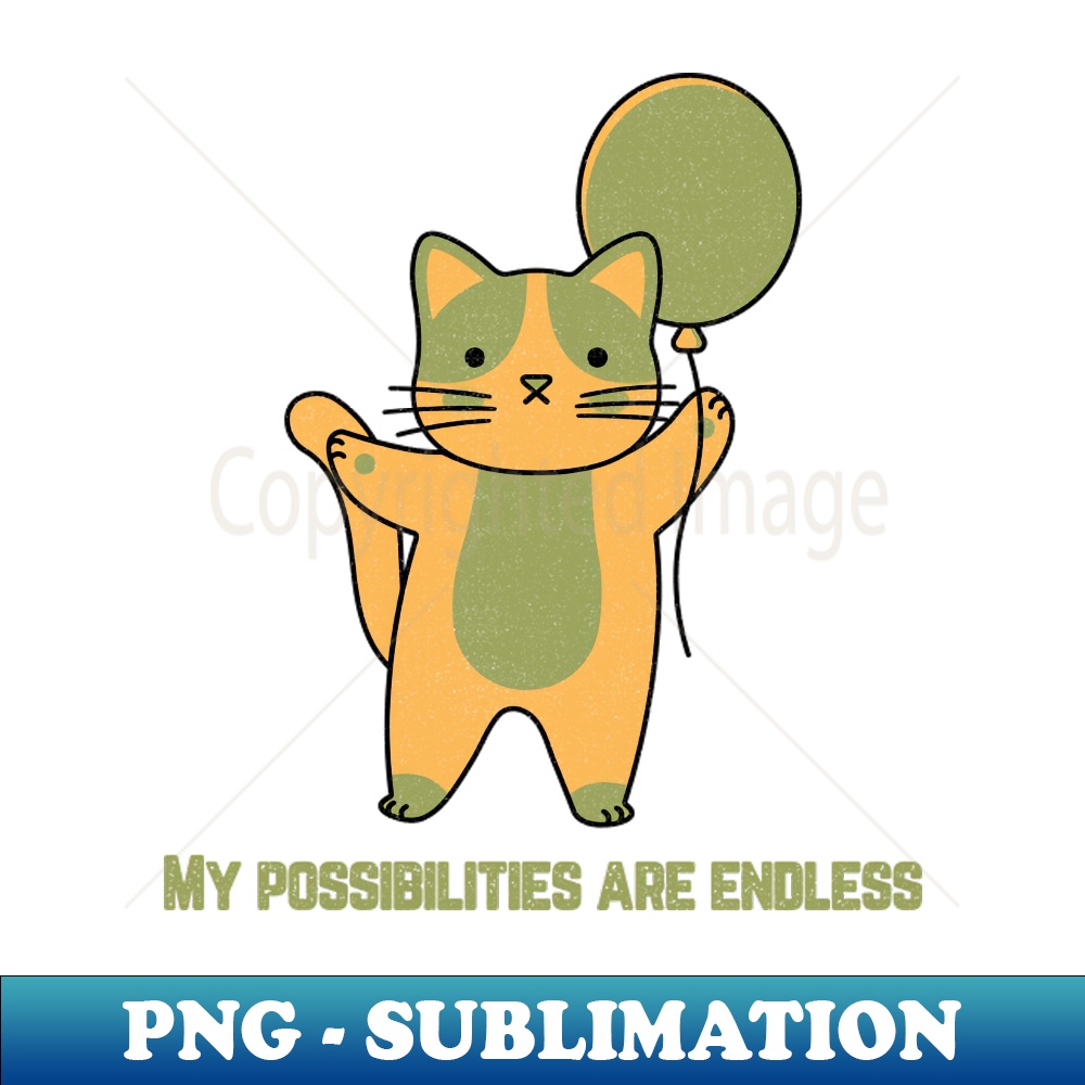 My Possibilities Are Endless - PNG Transparent Digital Downl - Inspire Uplift