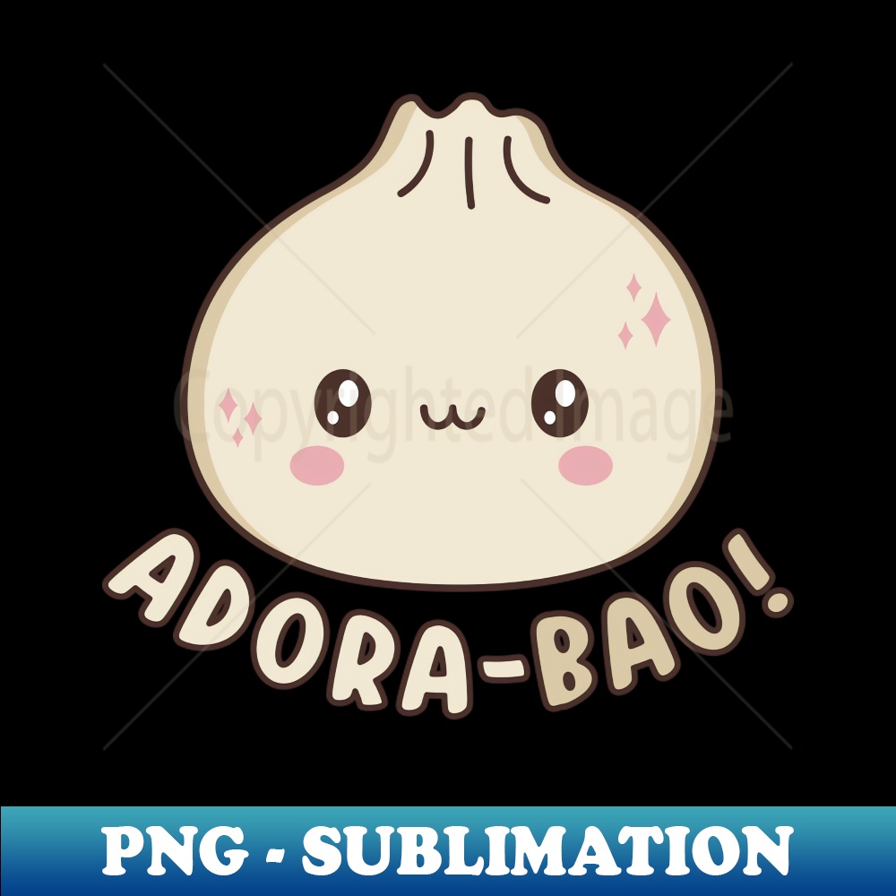 Adora-Bao Cute Kawaii Bao Dumpling Pun - Signature Sublimati | Inspire ...