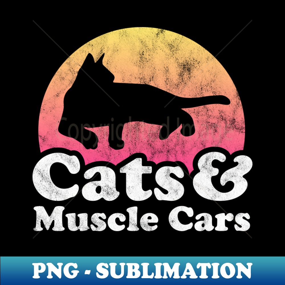 Cats and Muscle Cars Gift - PNG Transparent Digital Download | Inspire ...