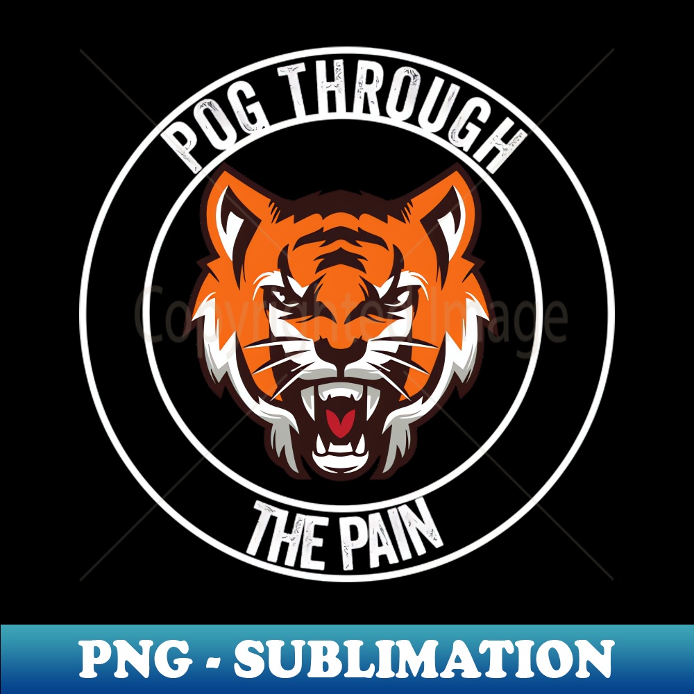 Pog Through The Pain - Exclusive Sublimation Digital File - | Inspire ...