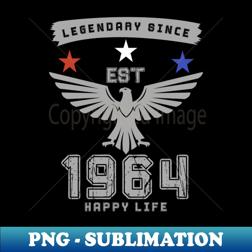 1964 Birthday Born in 1964 - PNG Transparent Sublimation Fil - Inspire ...