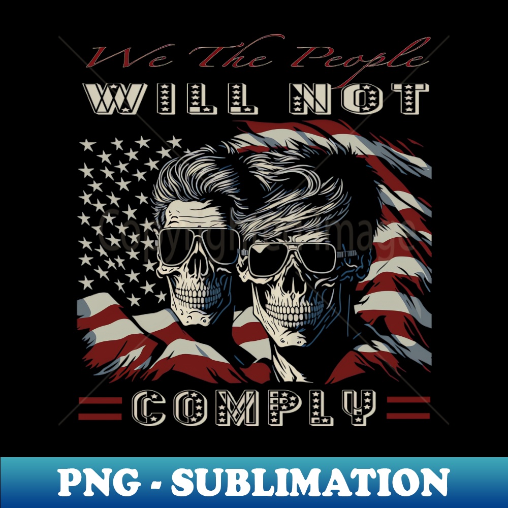 In the Eyes of Change We The People will not Comply - Exclus | Inspire ...