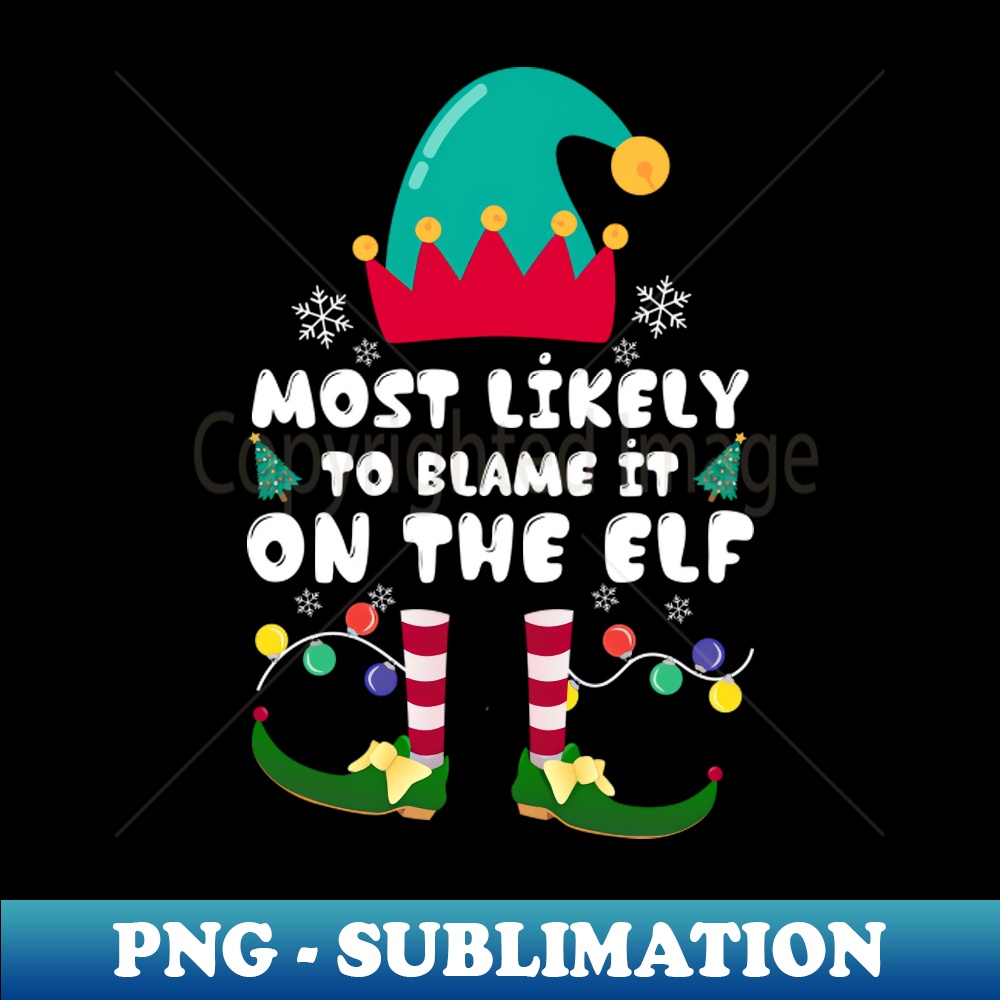 Most likely to blame it on the elf matching family christmas | Inspire ...