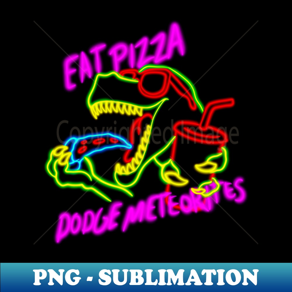 Eat Pizza Dodge Meteorites - Premium Sublimation Digital Dow | Inspire ...