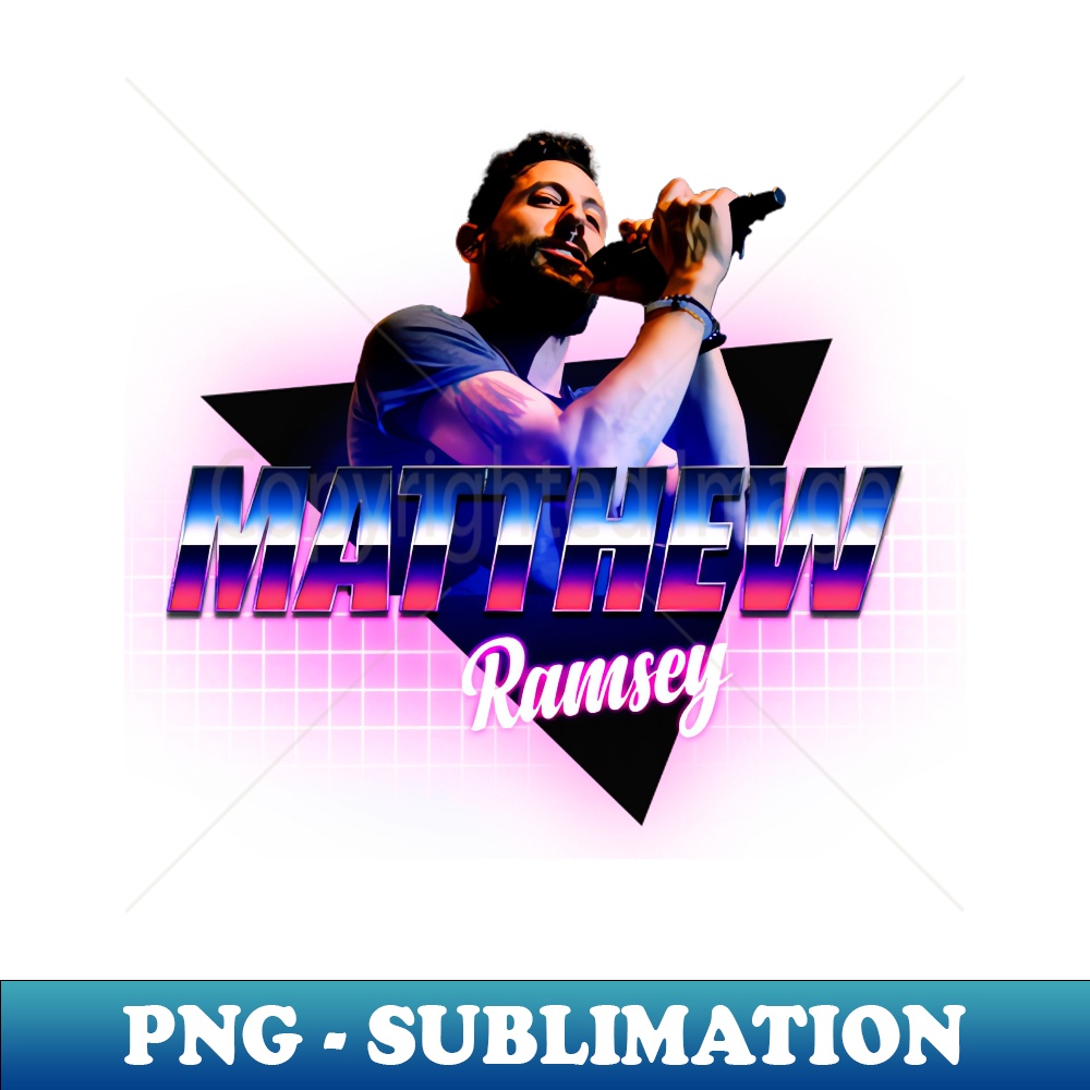 MATTHEW RAMSEY Retro Style 80S - High-Quality PNG Sublimat - Inspire Uplift