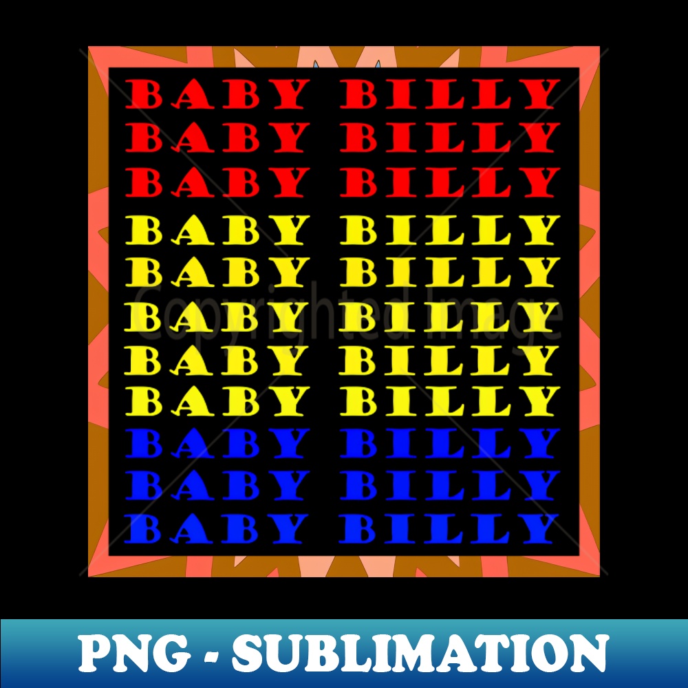 TEXS BABY BILLY - Exclusive Sublimation Digital File - Bring | Inspire ...