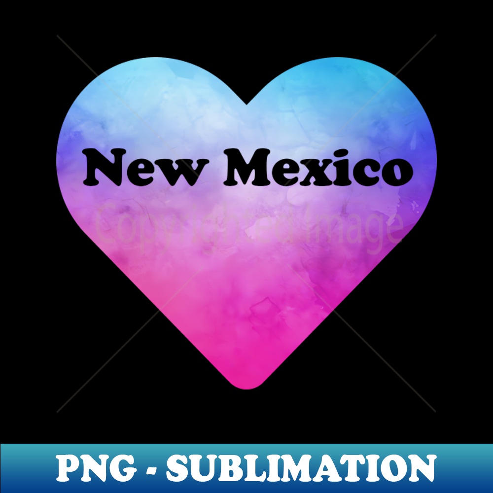 I Love New Mexico USA - Modern Sublimation PNG File - Perfec | Inspire ...