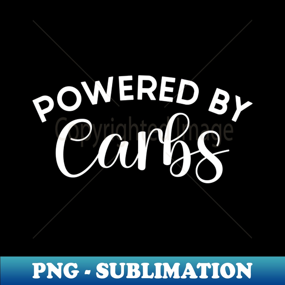 Carb Merch Powered By Carbs - PNG Transparent Digital Downlo | Inspire ...