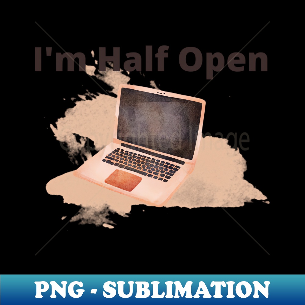 Watercolor Laptop saying Im half open - PNG Transparent Digi | Inspire ...