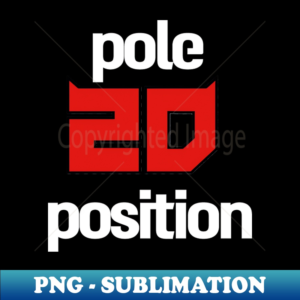 the Pole Position - Retro PNG Sublimation Digital Download - - Inspire ...