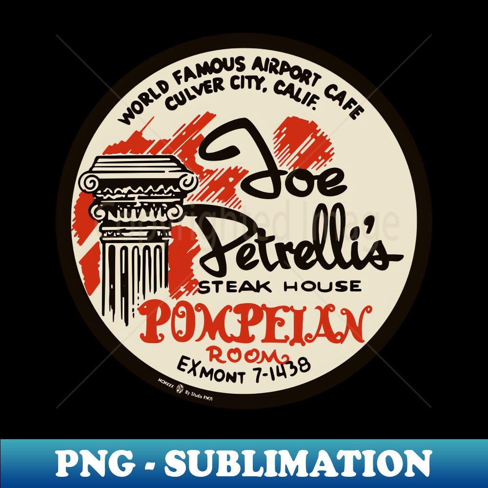 Vintage Joe Petrelli's Steak House - Creative Sublimation PN | Inspire ...