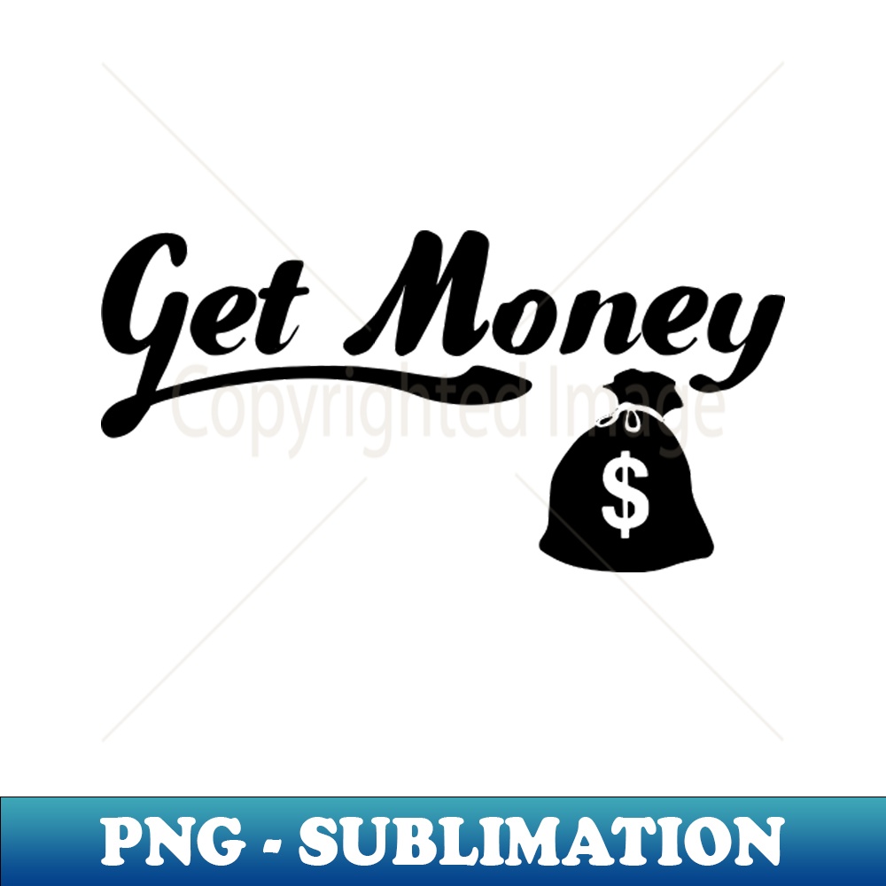Get Money Scripted Money Bag - Exclusive Sublimation Digital | Inspire ...