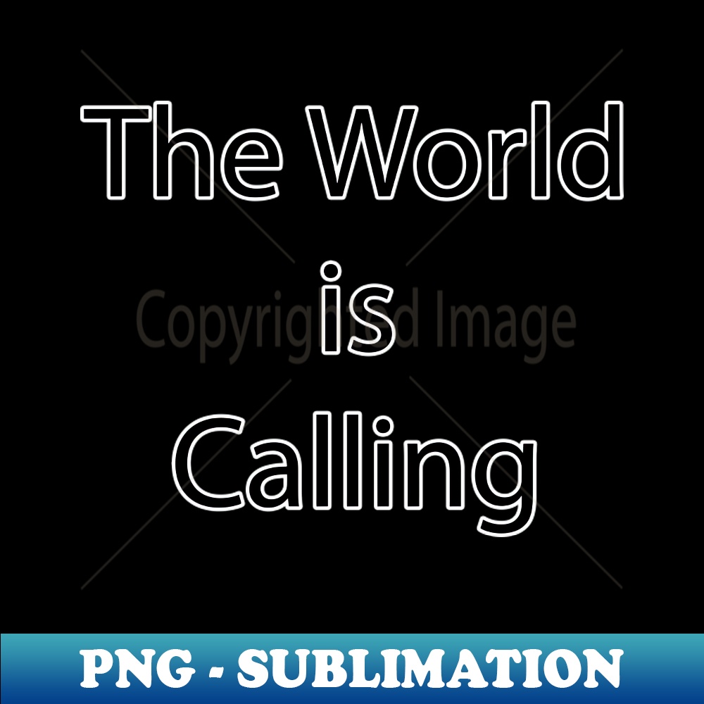 Travel Quote 10 - PNG Transparent Sublimation File | Inspire Uplift