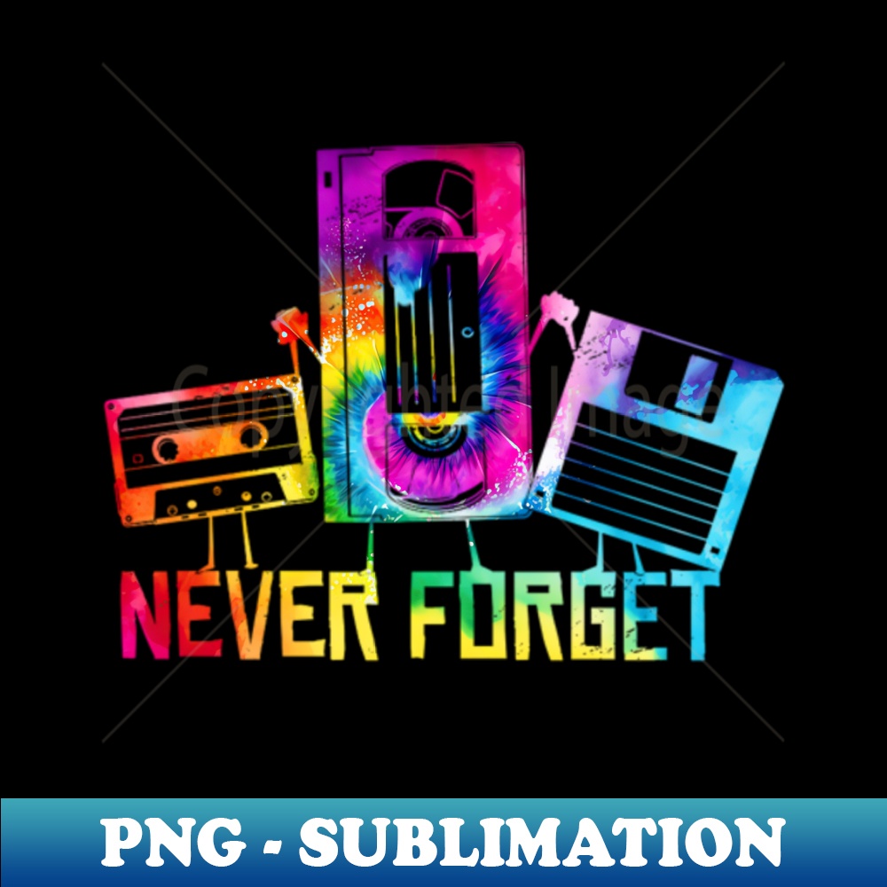 Never Forget - PNG Transparent Sublimation Design | Inspire Uplift