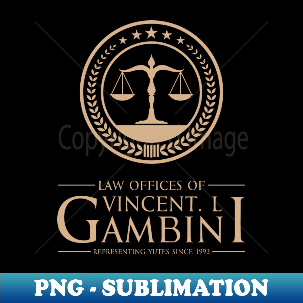 Law Offices Of Vincent L Gambini - Instant PNG Sublimation D | Inspire ...