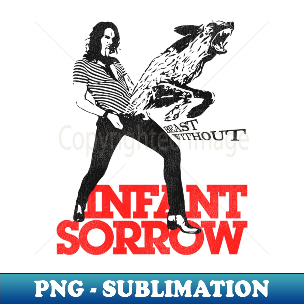Infant Sorrow Beast Without - Sublimation-Ready PNG File | Inspire Uplift