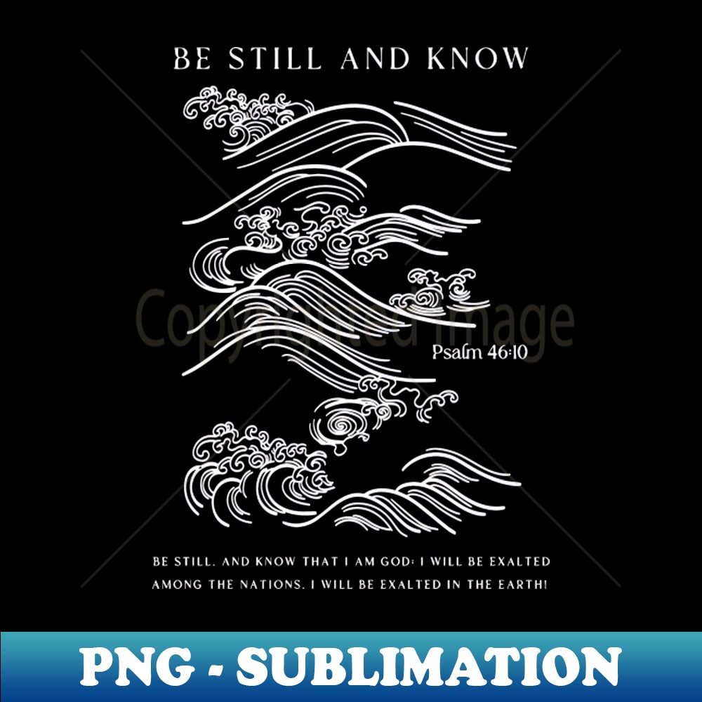 Be Still And Know Psalm 4610 Vintage kjv Bible - Unique Subl | Inspire ...