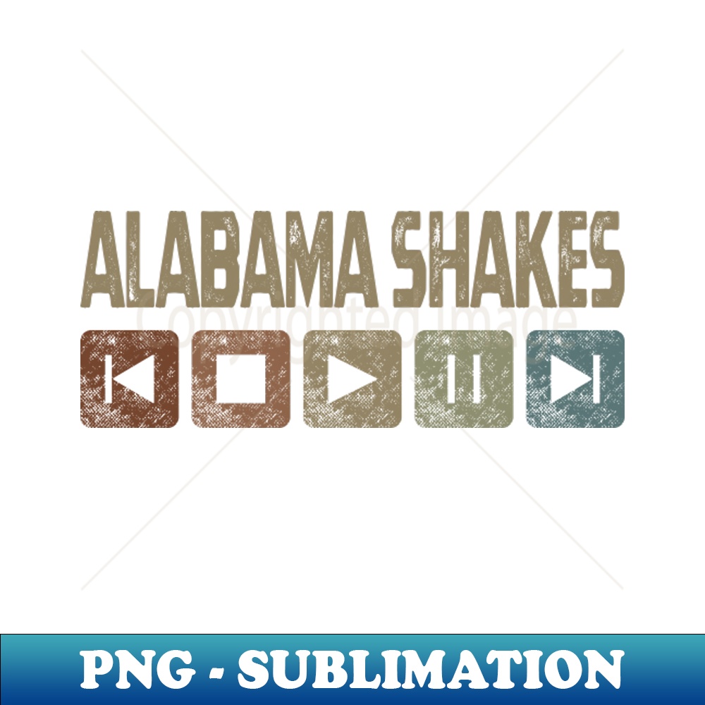 Alabama Shakes Control Button - Premium PNG Sublimation File | Inspire ...
