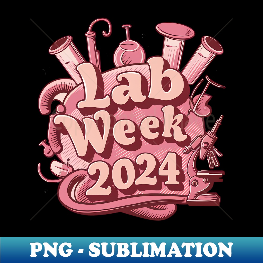 Lab Week - Professional Sublimation Digital Download | Inspire Uplift
