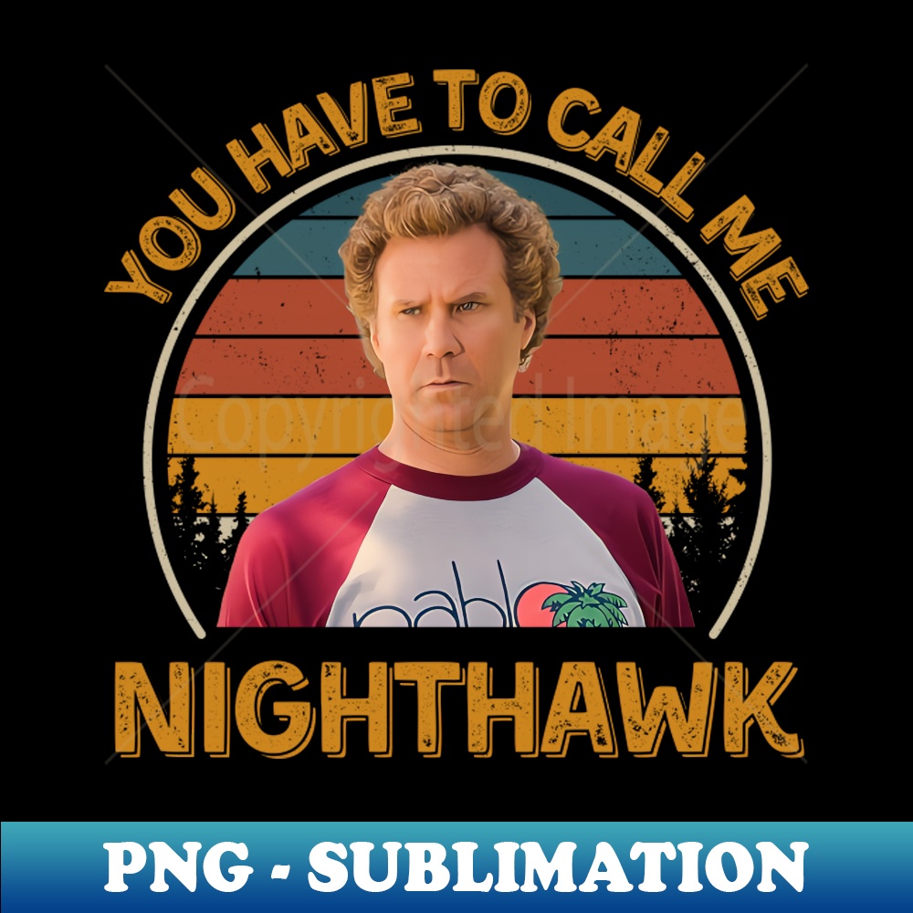 Step Brothers You Have To Call Me NightHawk Brennan Huff - S | Inspire ...