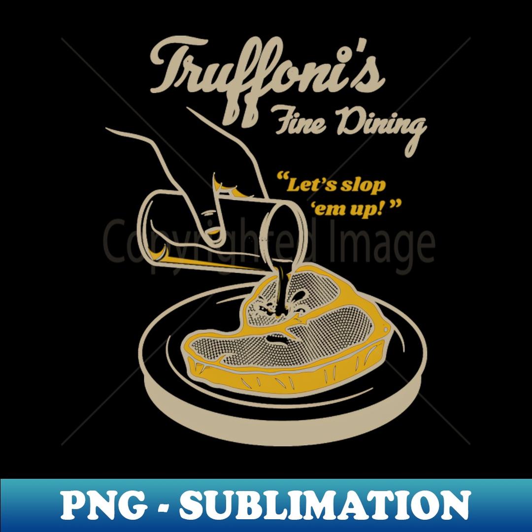 Sloppy Steaks at Truffoni's - Modern Sublimation PNG File | Inspire Uplift