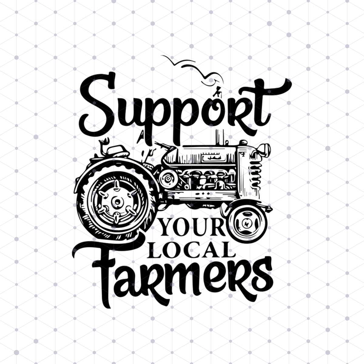 Support Your Local Farmers Shirt Svg, Agrimotor Svg, Farmer - Inspire ...