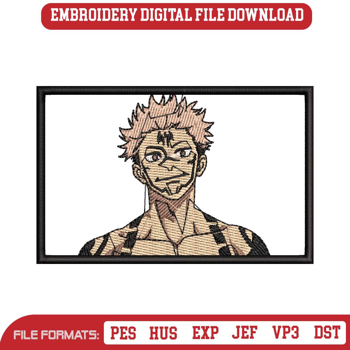 Jujutsu Kaisen Sukuna Embroidery Design Anime Design Embroid | Inspire ...