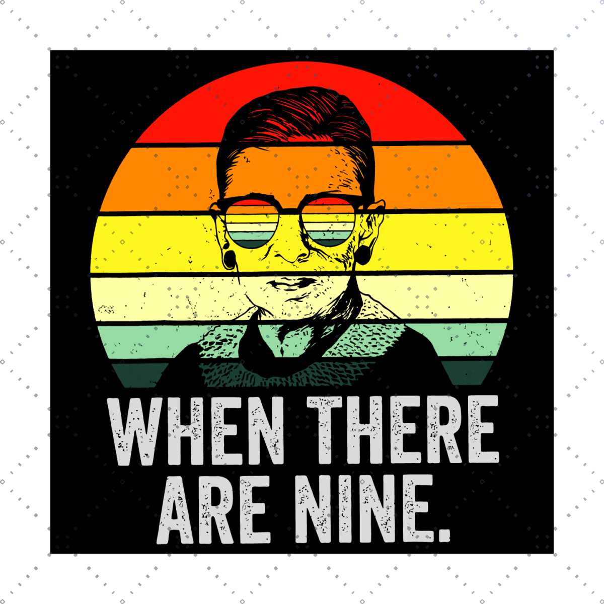 When There are nine Svg,Notorious Rbg Svg,Ruth Bader Ginsbur | Inspire ...