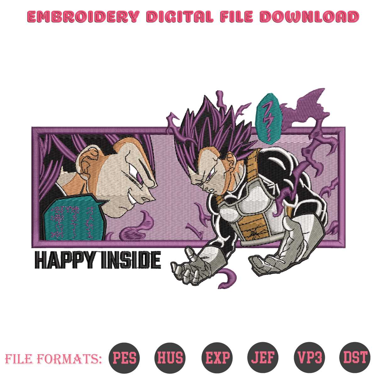 Vegeta Happy Inside Embroidery Design Dragon Ball Embroidery - Inspire ...