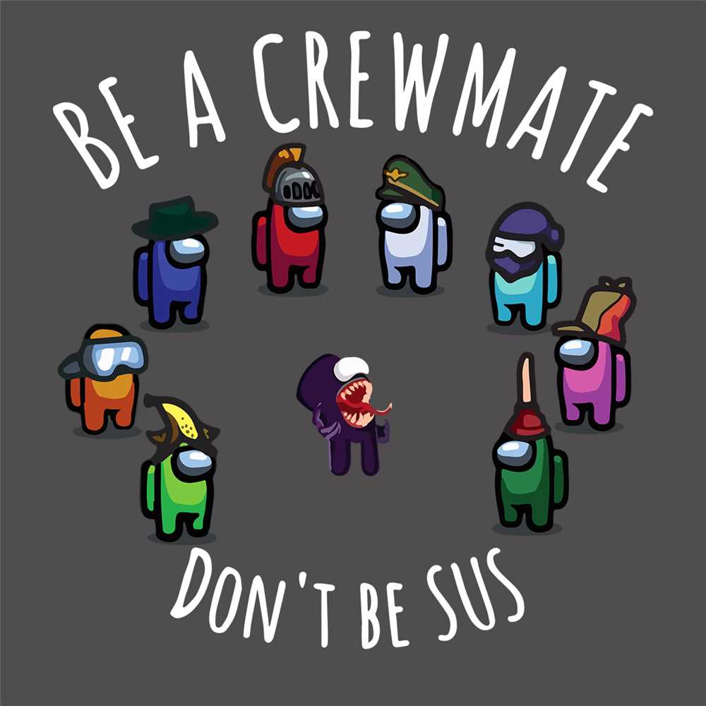 Be A Crewmate Dont Be Sus Svg, Amuong Us Svg, Crewmate Svg, - Inspire ...