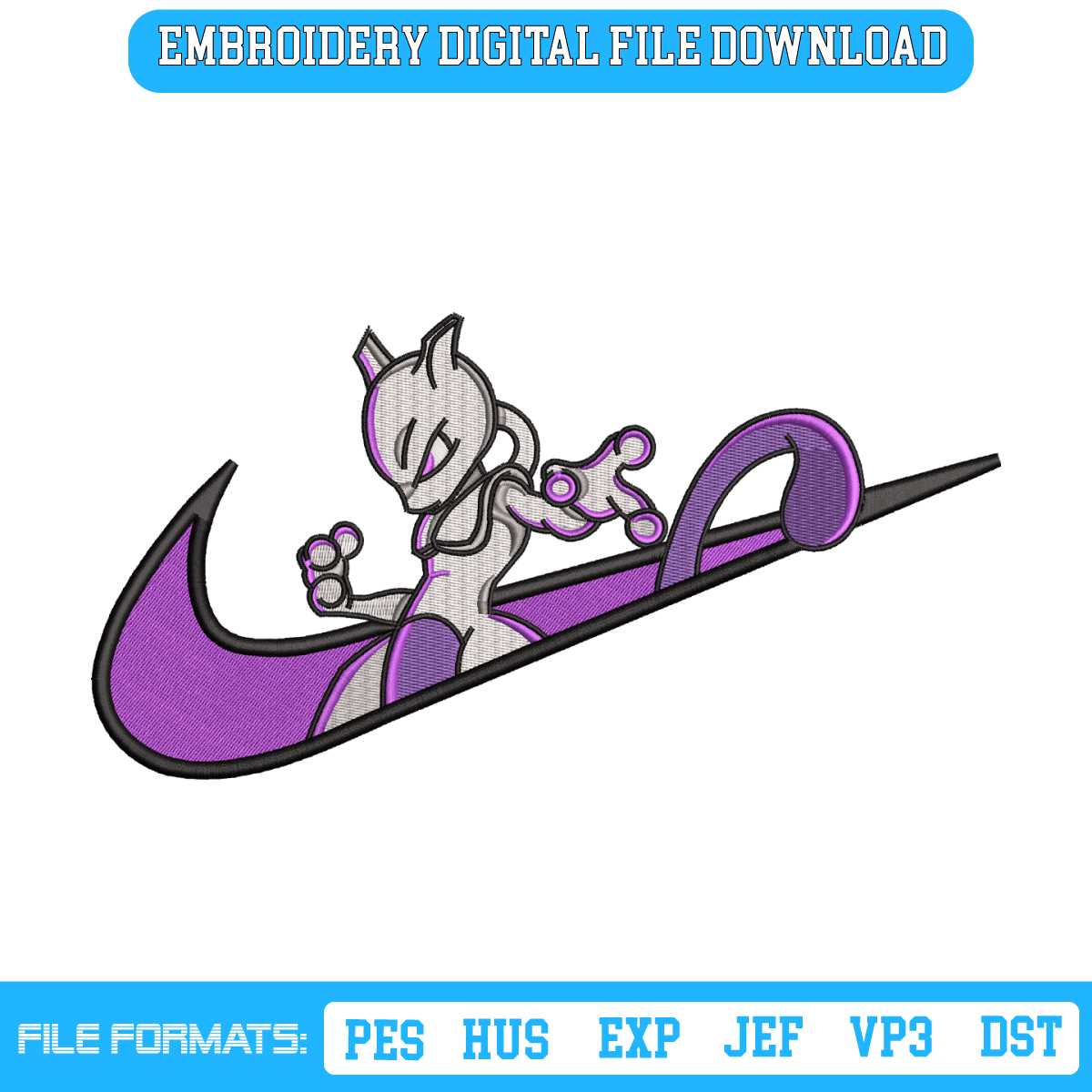 MEWTWO Nike Fashion Logo Embroidery Design Download - Inspire Uplift