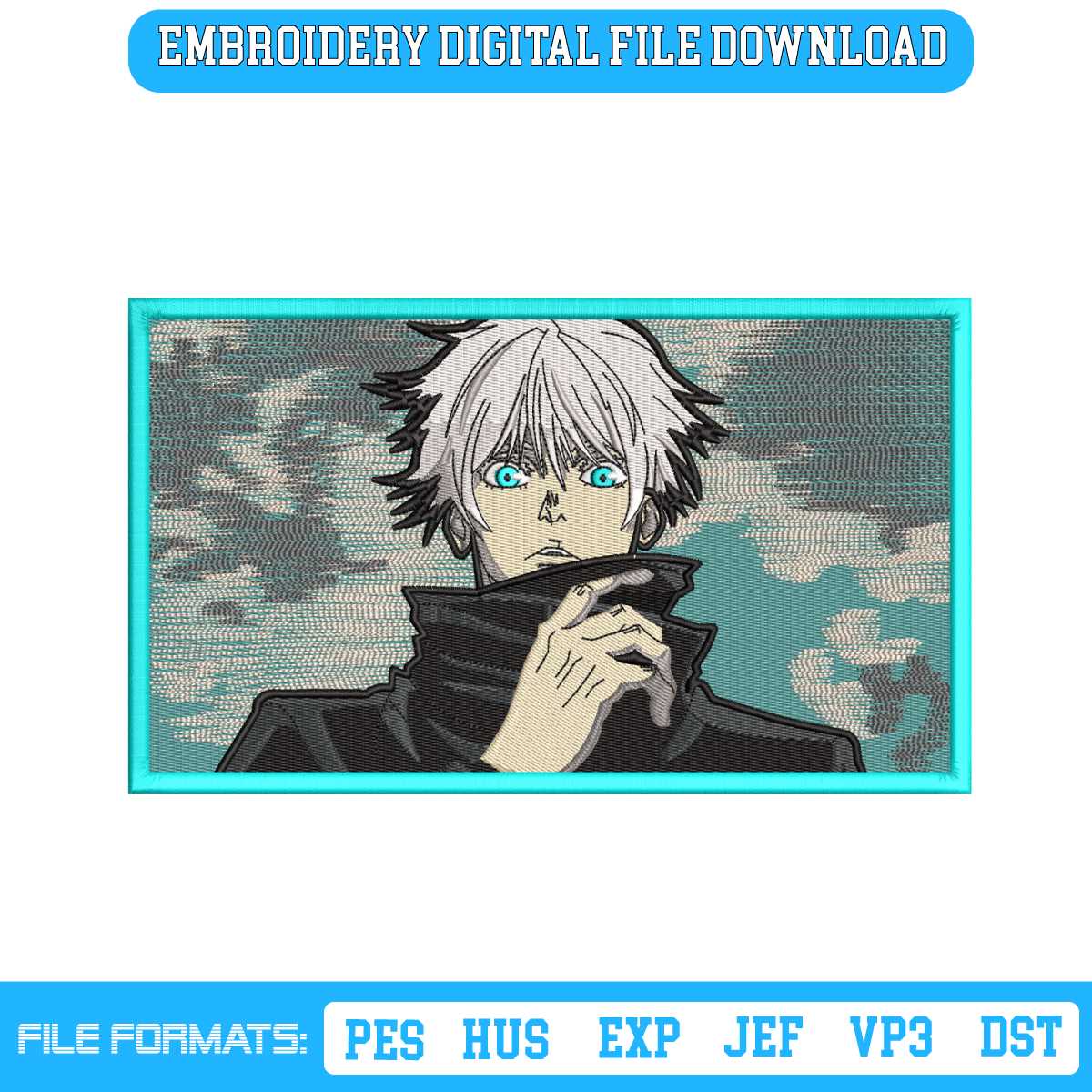 Anime Jujutsu Kaisen Gojo Satoru Embroidery Design File | Inspire Uplift